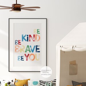 Rainbow Be Kind Be Brave Be You Print, Printable Wall Art, Boys Room ...