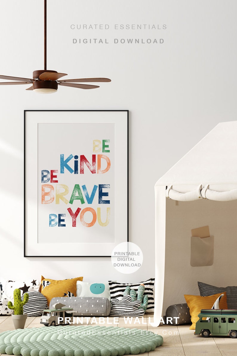 Rainbow Be Kind Be Brave Be You Print, Printable Wall Art, Boys Room ...