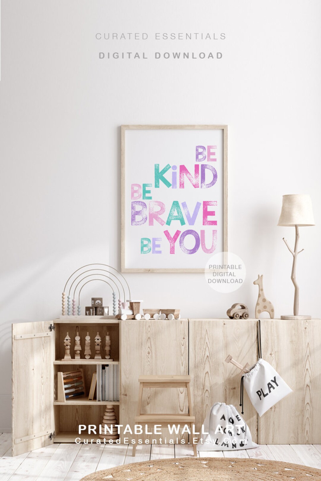 Be Kind Be Brave Be You Print in Purple Pink, Printable Wall Art for ...