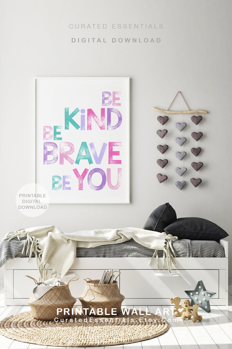 Be Kind Be Brave Be You Print in Purple Pink Printable Wall | Etsy