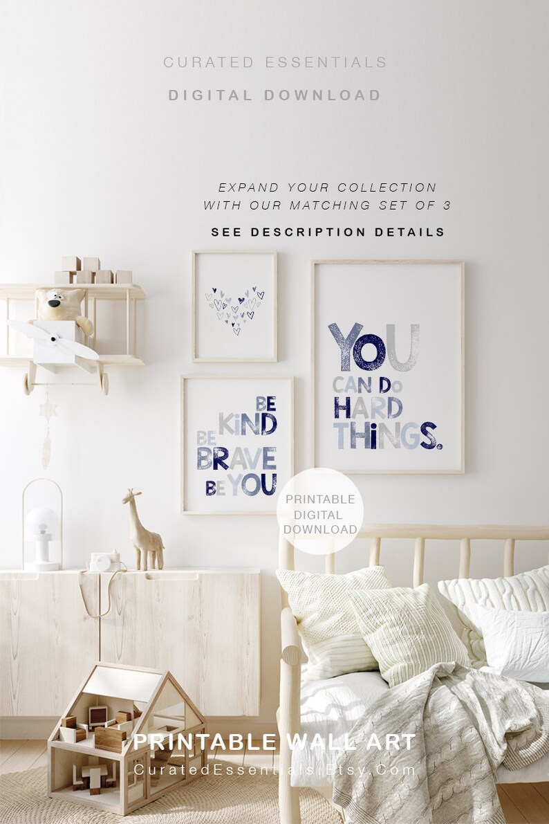 Be Kind Be Brave Be You Print, Printable Wall Art, Blue Wall Art for ...