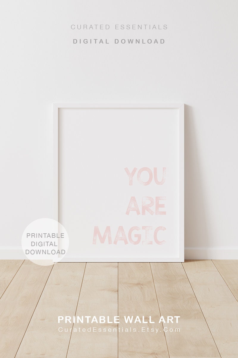 Pink You Are Magic Print Printable Wall Art Nursery Decor | Etsy