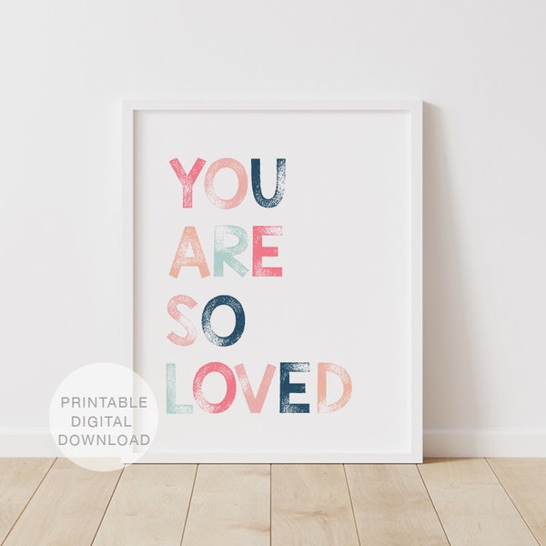 You Are so Loved Print - Etsy