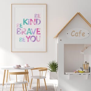 Be Kind Be Brave Be You Print in Purple Pink, Printable Wall Art for ...