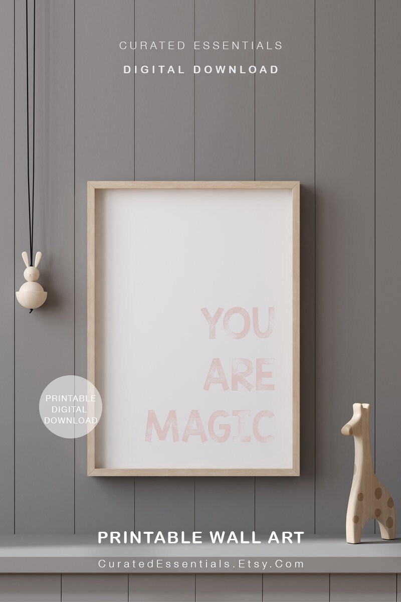 Pink You Are Magic Print Printable Wall Art Nursery Decor | Etsy