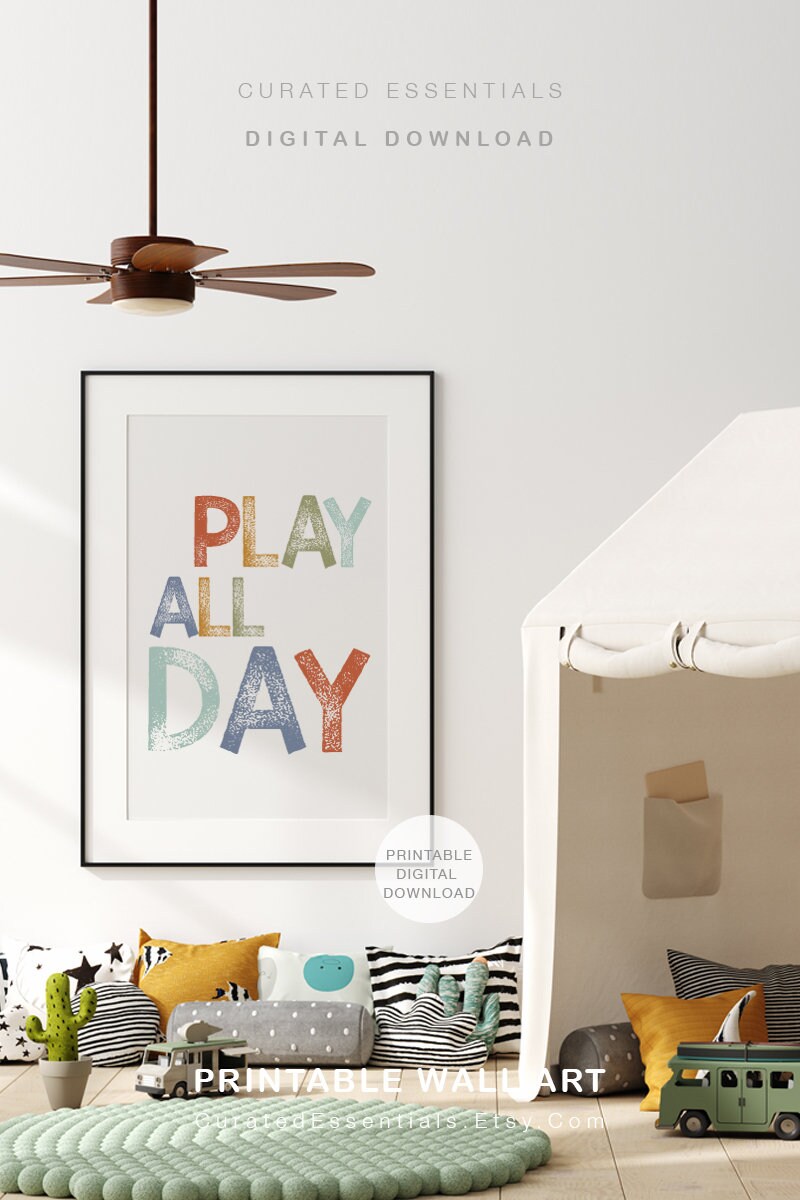 Play All Day Print Playroom Decor Printable Wall Art - Etsy