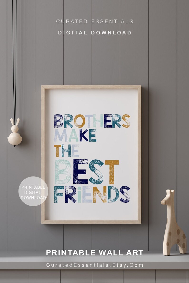 Brothers Make the Best Friends Printable Wall Art Playroom | Etsy