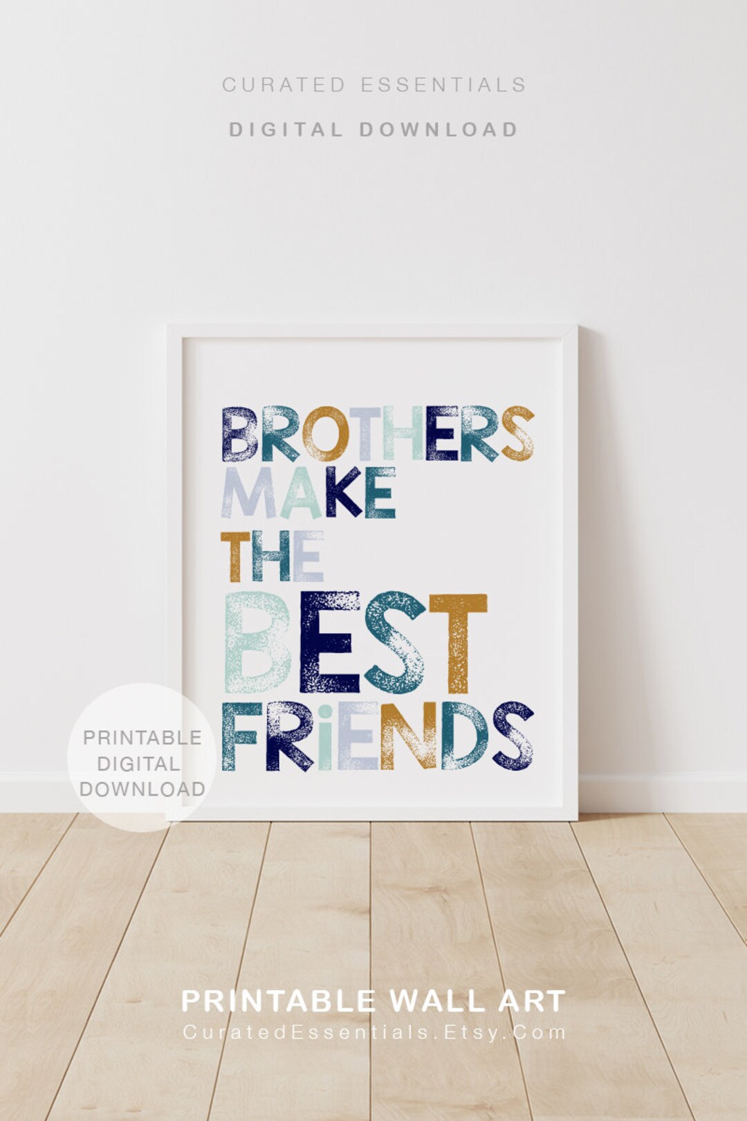 Brothers Make the Best Friends, Printable Wall Art, Playroom Decor ...