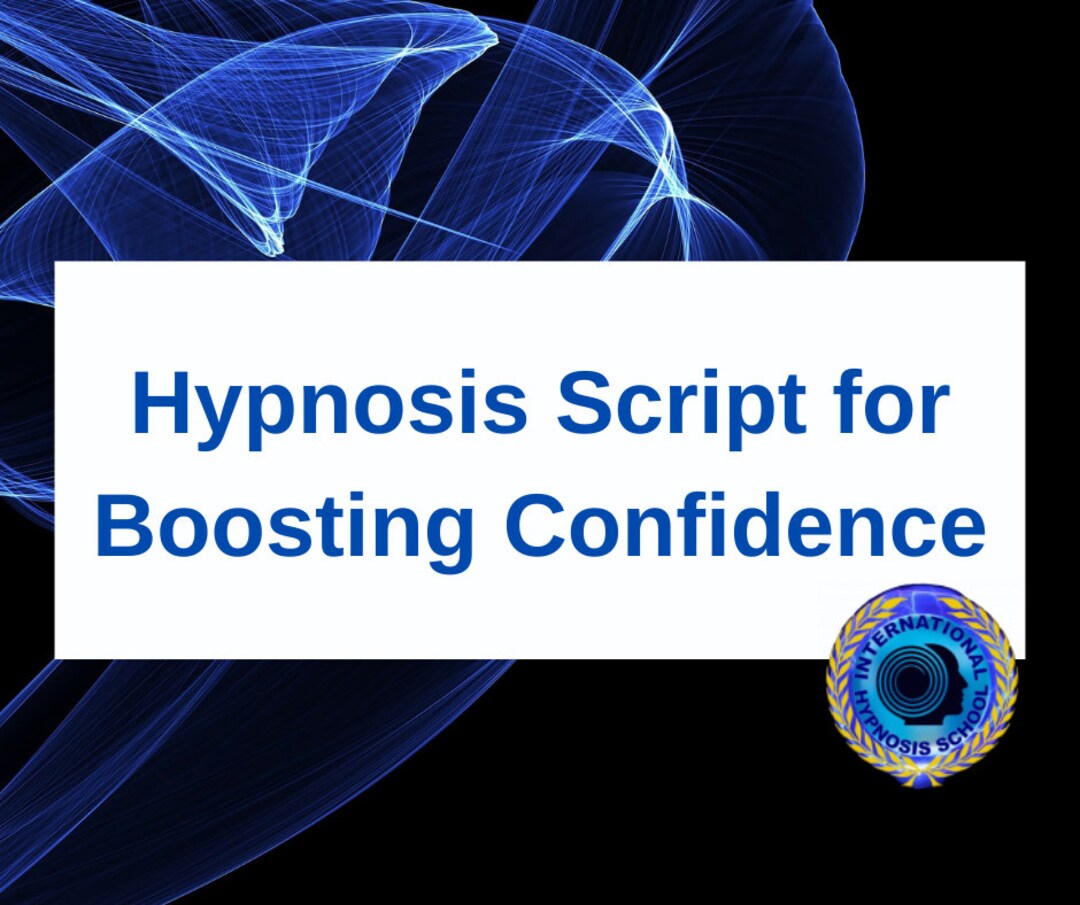 Hypnosis Script for Boosting Confidence Hypnotherapy Guided Meditation ...