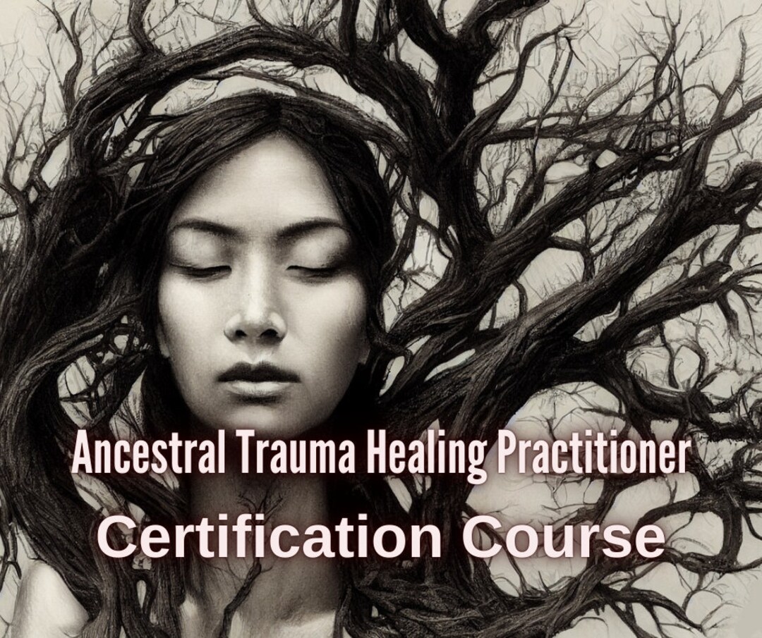 Shamanic Ancestral Trauma Healing Certification Training - Etsy