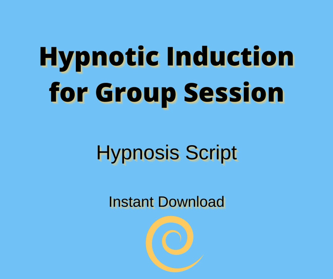 Hypnotic Induction for Group Session Hypnosis Script Instant - Etsy
