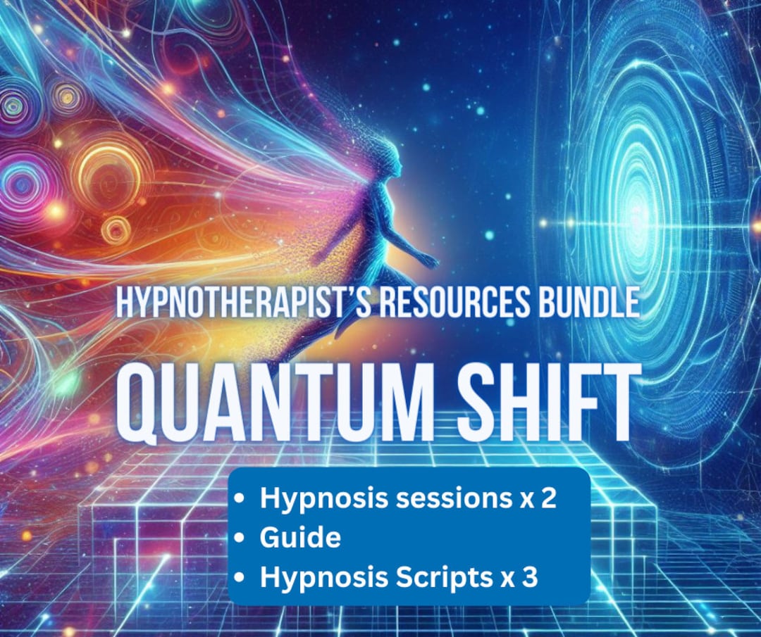 Quantum Shift Hypnosis Scripts, Sessions, Guide, Bundle for Hypnotherapists Guided Meditation ...