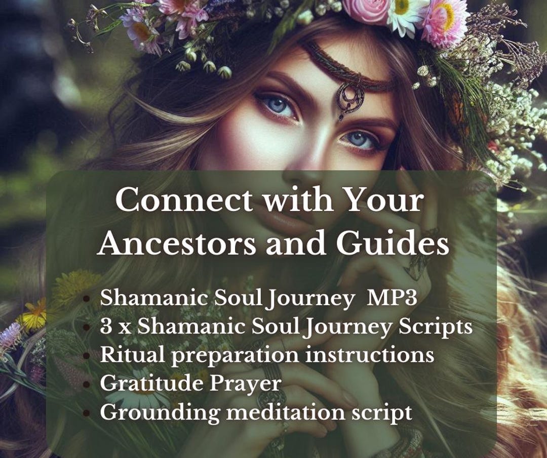 Shamanic Soul Journey Scripts Bundle Connect With Your Ancestors ...