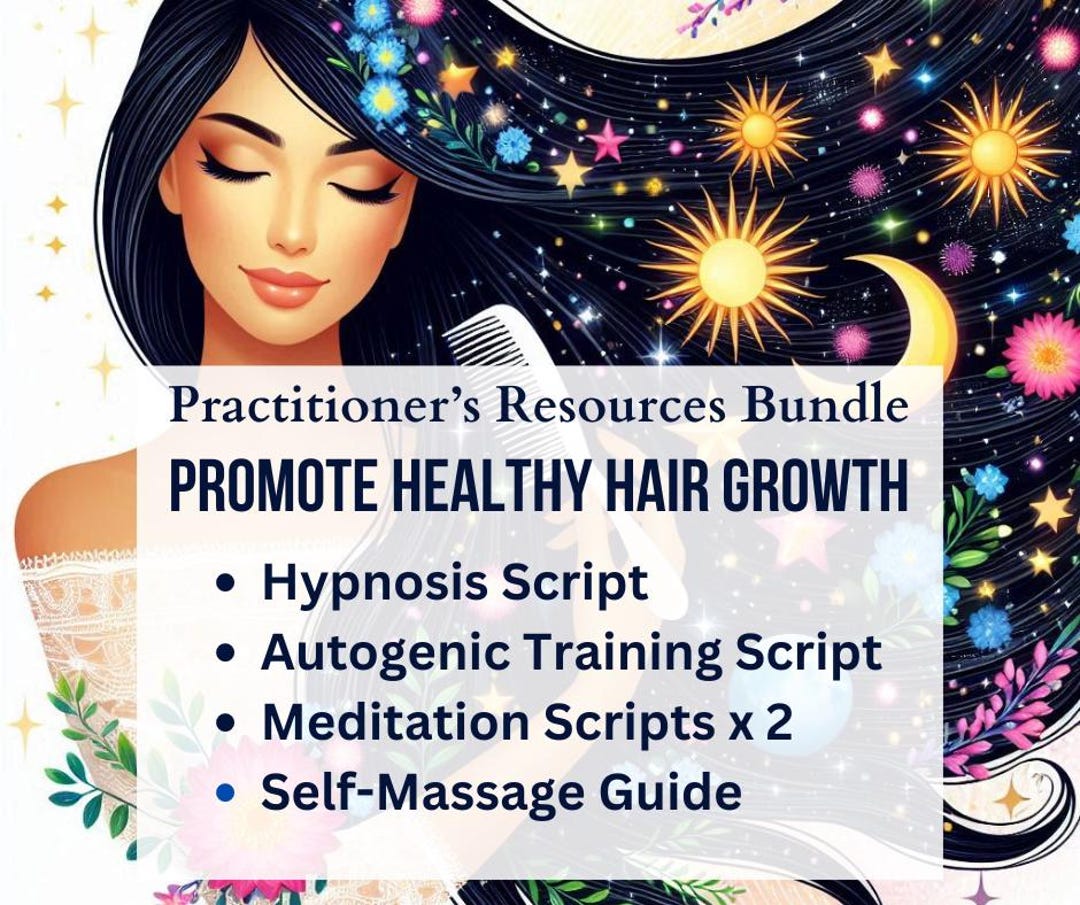 Hypnosis and Meditation Scripts Bundle for Healthy Hair Growth ...