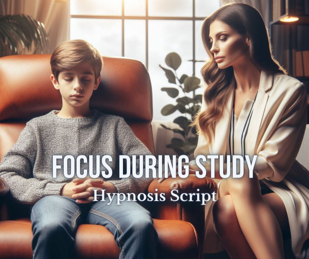 Hypnosis Script for Better Focus During Studies Hypnotherapy for ...