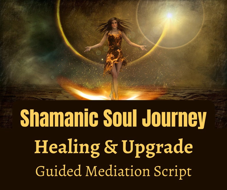 Shamanic Soul Journey Healing & Upgrade Guided Meditation Hypnotic ...