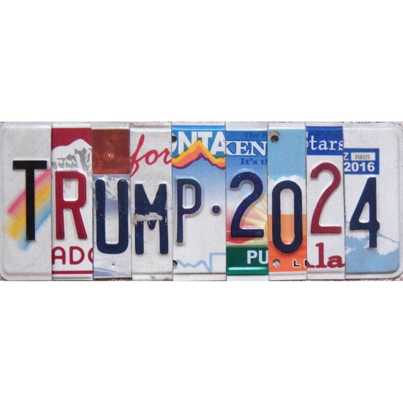 Custom Made trump-2024 License Plate Letter Sign - Etsy