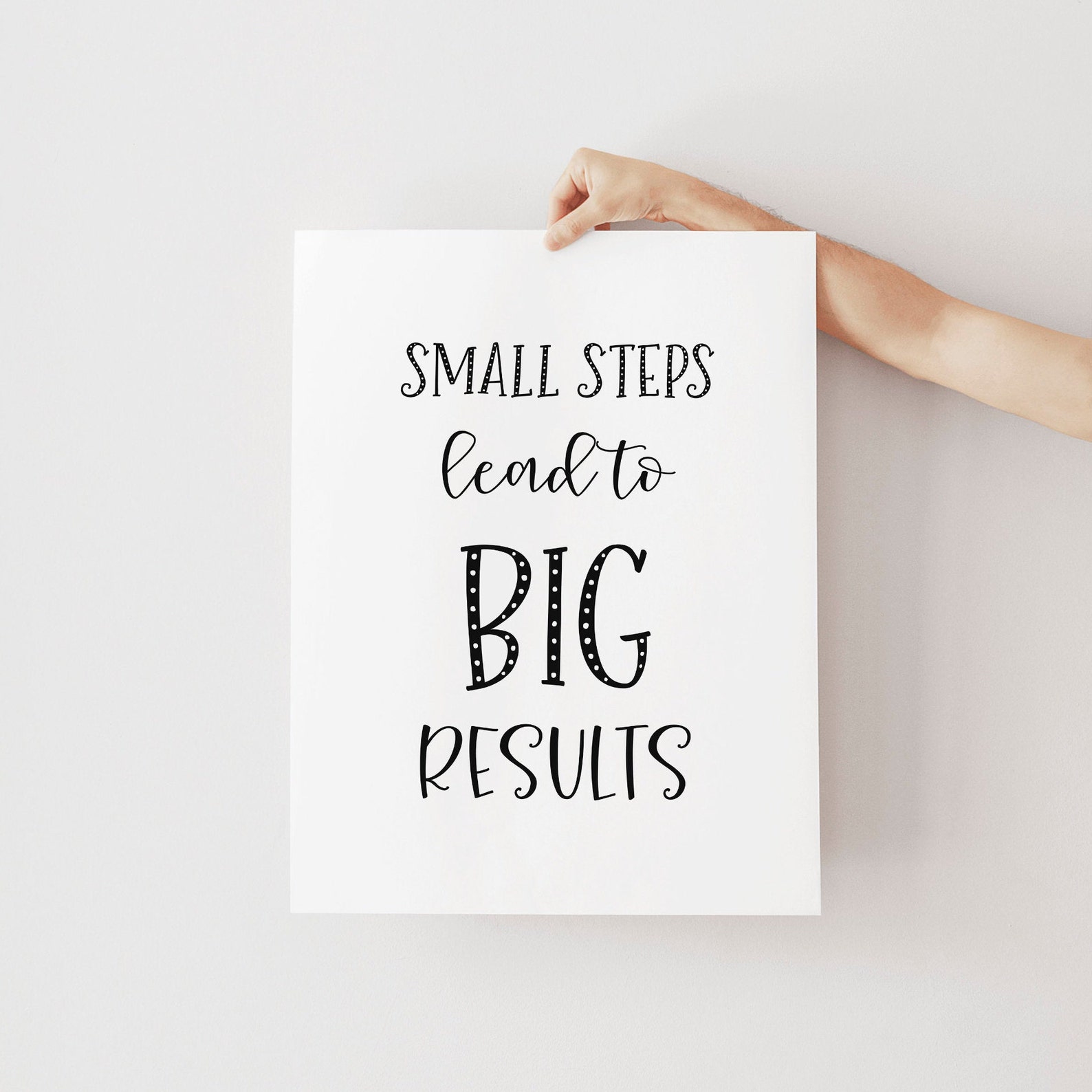 Small Steps Lead to Big Results Classroom Positivity Quote | Etsy