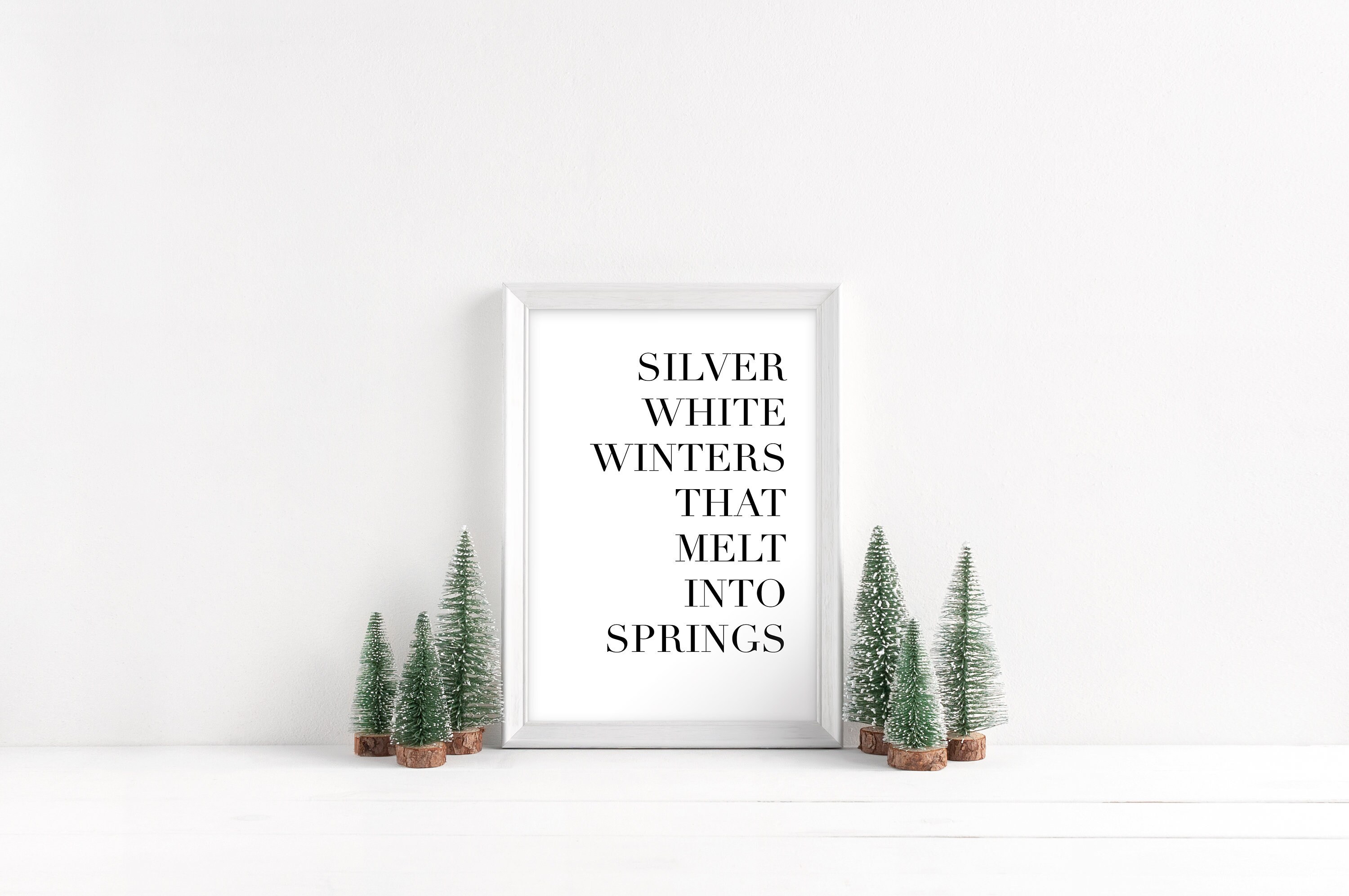 Winter Quote PRINTABLE Wall Art Silver White Winters That - Etsy