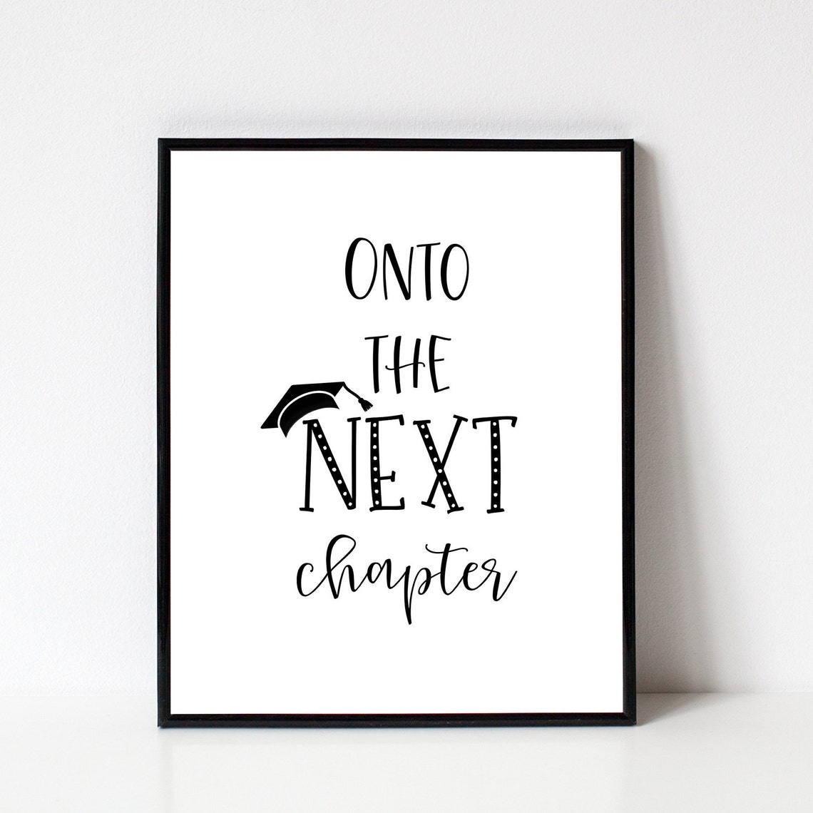 Onto the Next Chapter Printable Wall Art Class of 2022 - Etsy