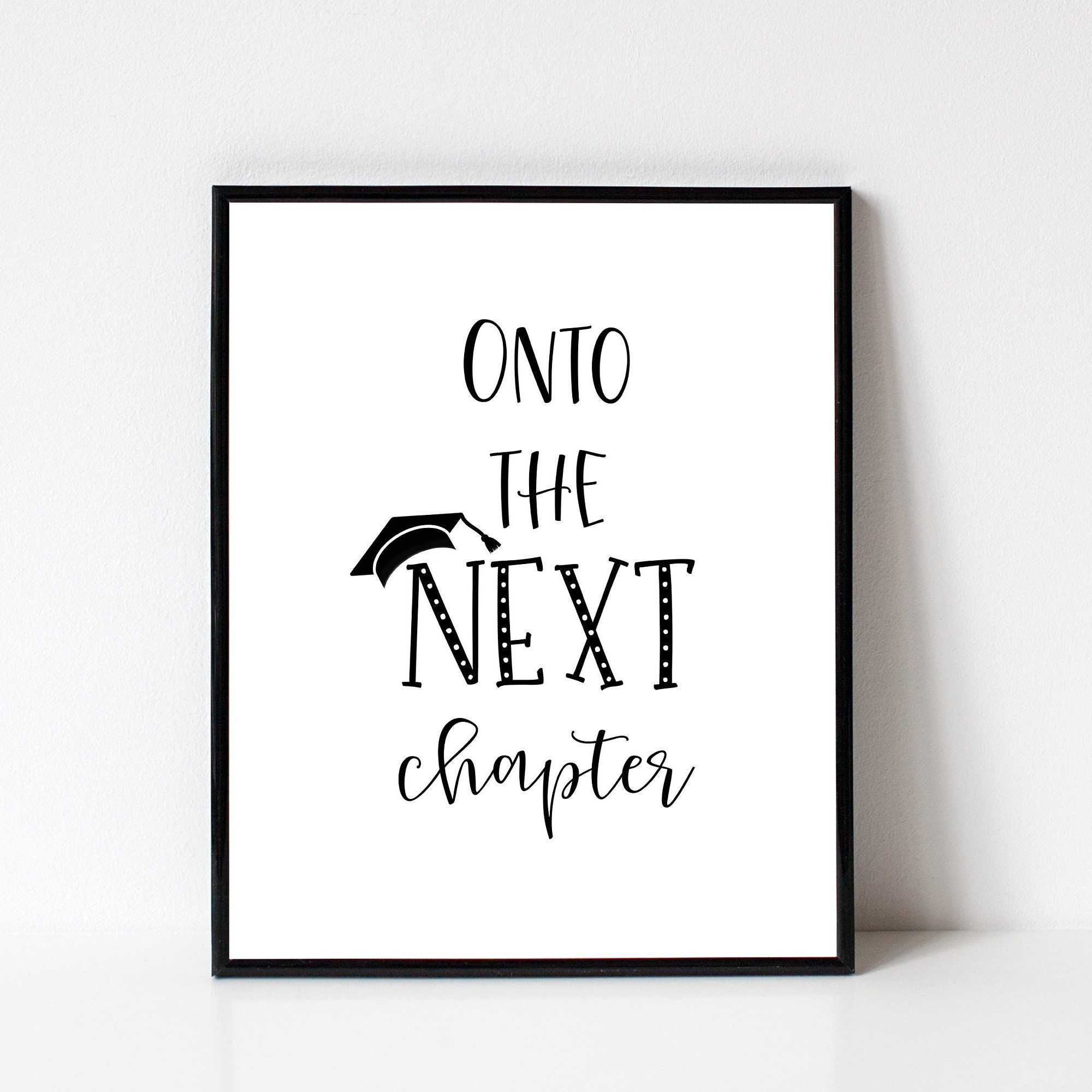 Onto the Next Chapter Printable Wall Art Class of 2022 | Etsy