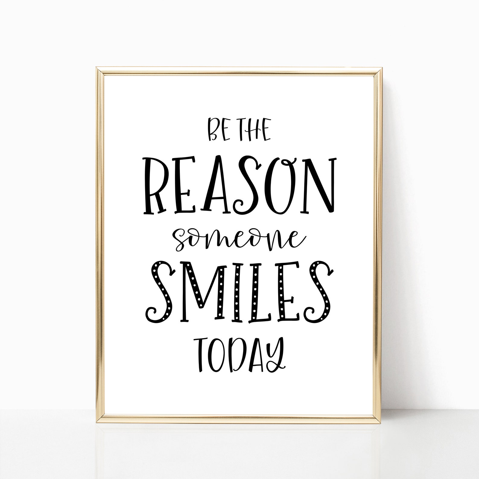 Be the Reason Someone Smiles Today Classroom PRINTABLE Sign | Etsy