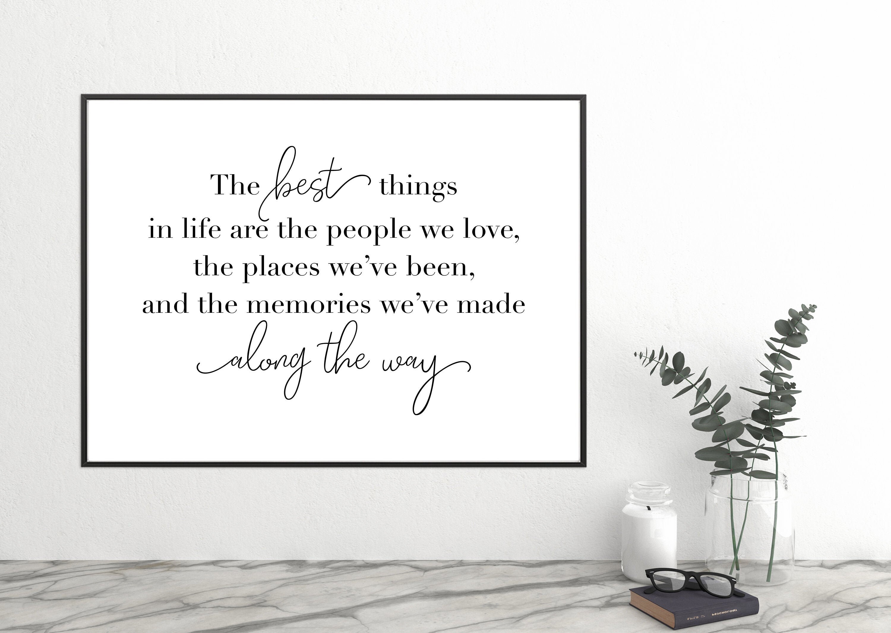 The Best Things in Life PRINTABLE Wall Art Home Decor Print - Etsy