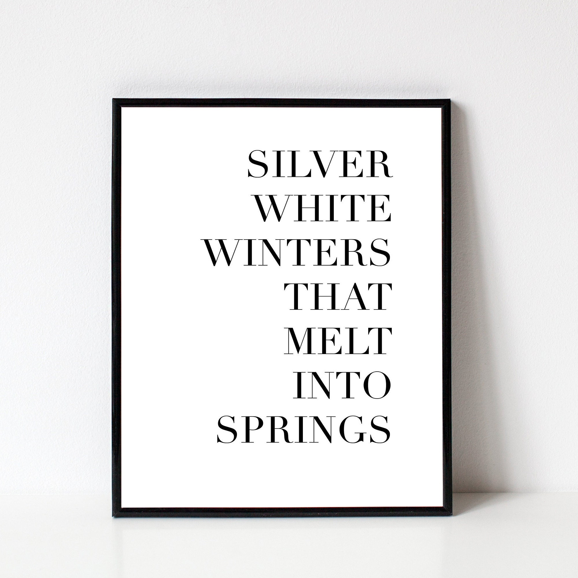 Winter Quote PRINTABLE Wall Art Silver White Winters That - Etsy
