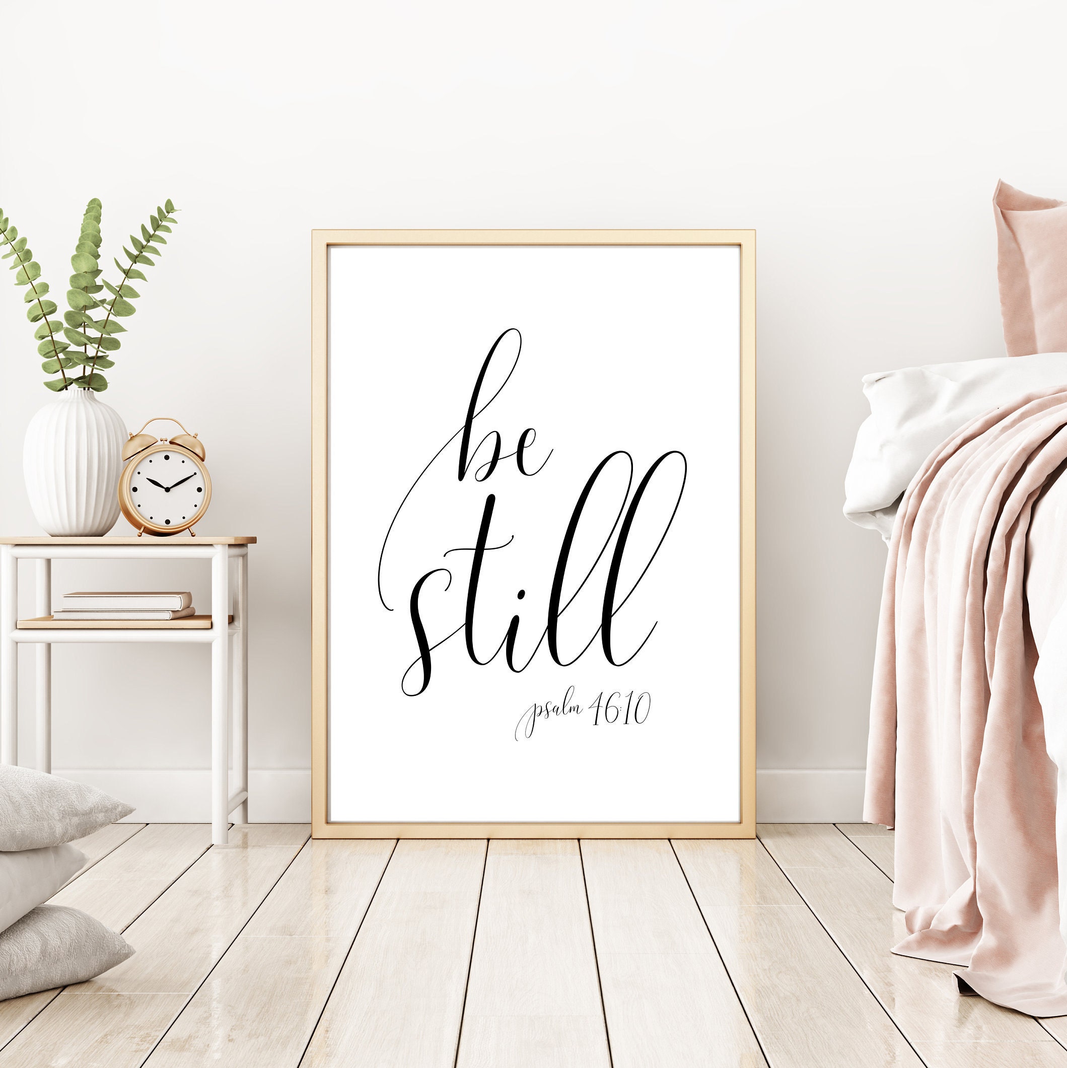 Be Still Bible Verse PRINTABLE Wall Art Farmhouse Wall Decor | Etsy