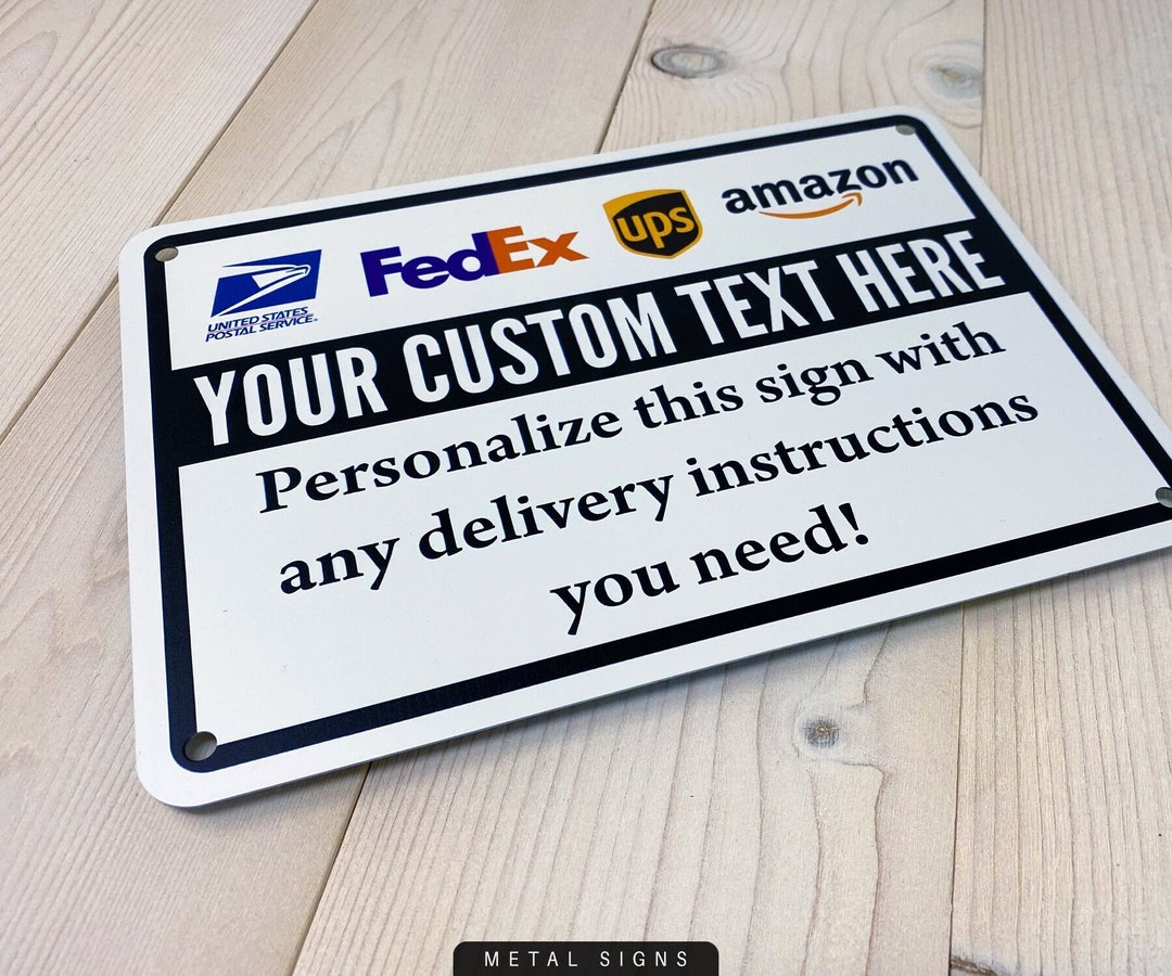 Custom Delivery Sign, Deliveries, Packages Sign, Metal Sign, USPS ...