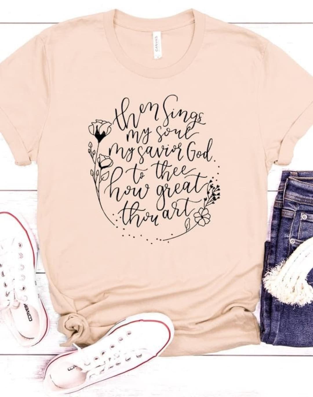 Then Sings My Soul...how Great Thou Art. You Pick Color of Short Sleeve ...