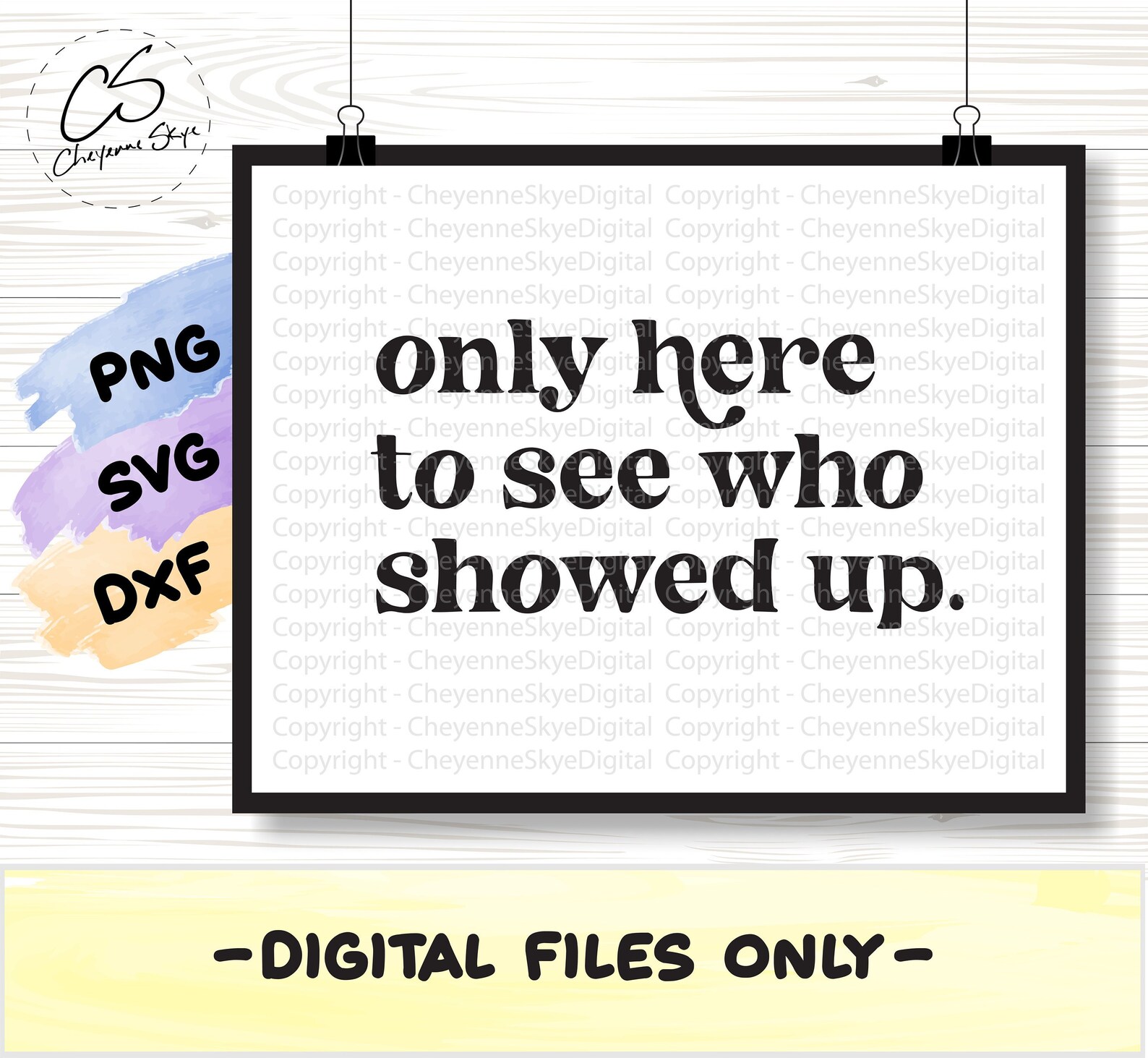 Only Here to See Who Showed up .svg .png and .dxf Cut - Etsy
