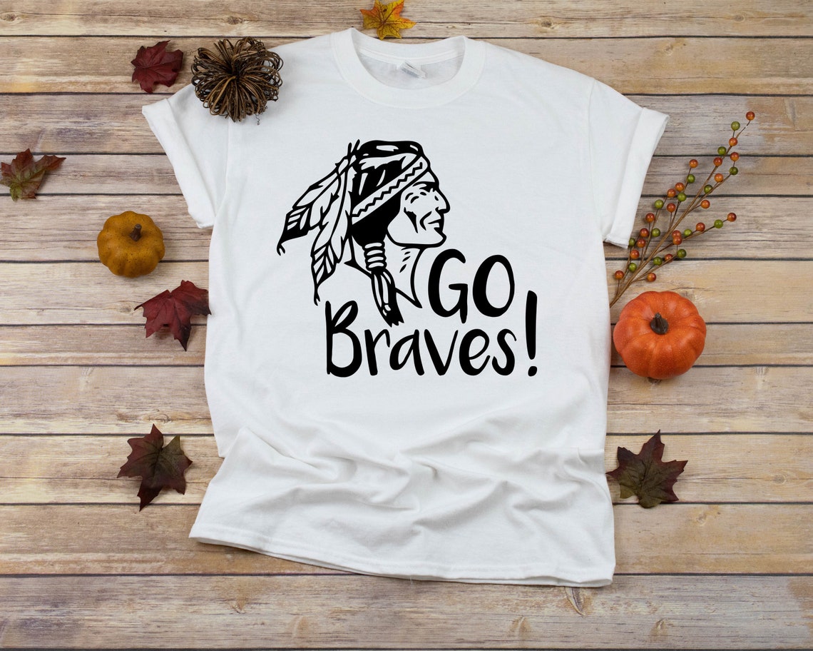 Go Braves Braves Native American School Mascot Indian Team - Etsy