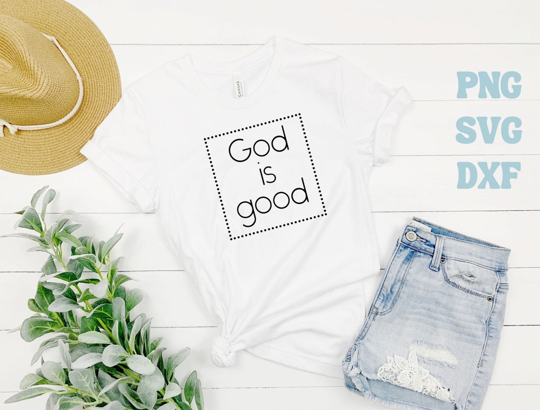 God is Good .SVG PNG and DXF Clipart Layered Cut File - Etsy