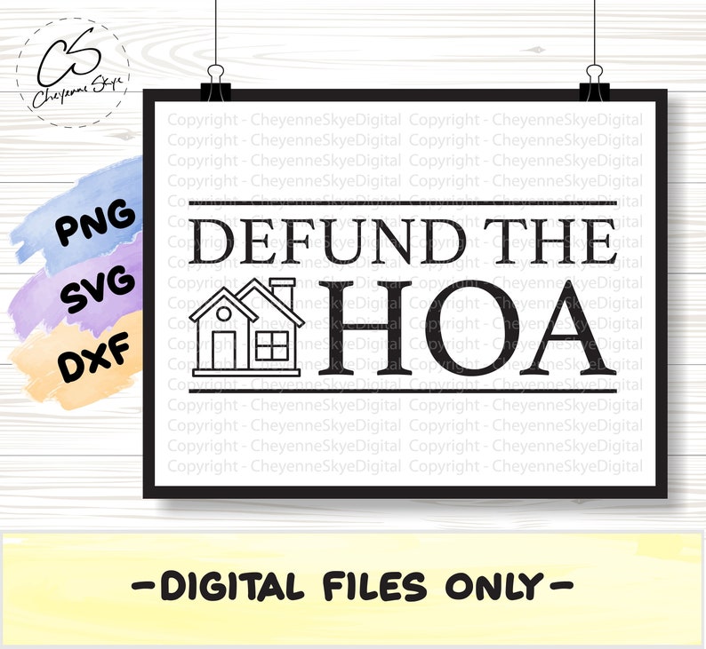 Defund the HOA .svg .png and .dxf Cut And/or Clipart Files - Etsy