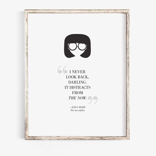 The Incredibles Edna Mode Never Look Back Darling Instant - Etsy