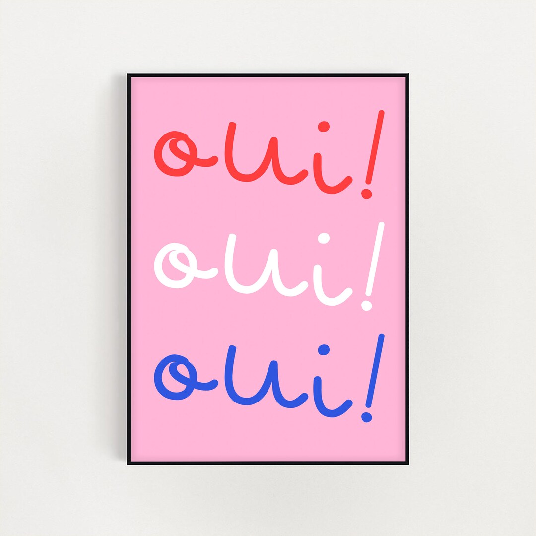 Oui Print / Word Art Print / France Print / Français Print / - Etsy France