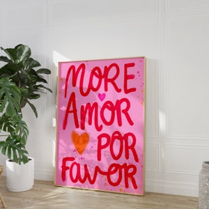 More Amor Por Favor Bright Wall Art Print Bedroom Trendy Modern ...
