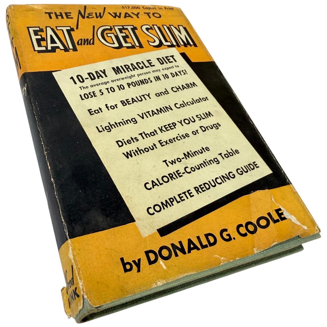 The New Way to Eat and Get Slim Donald G Cooley Vintage Diet Book 1949 ...