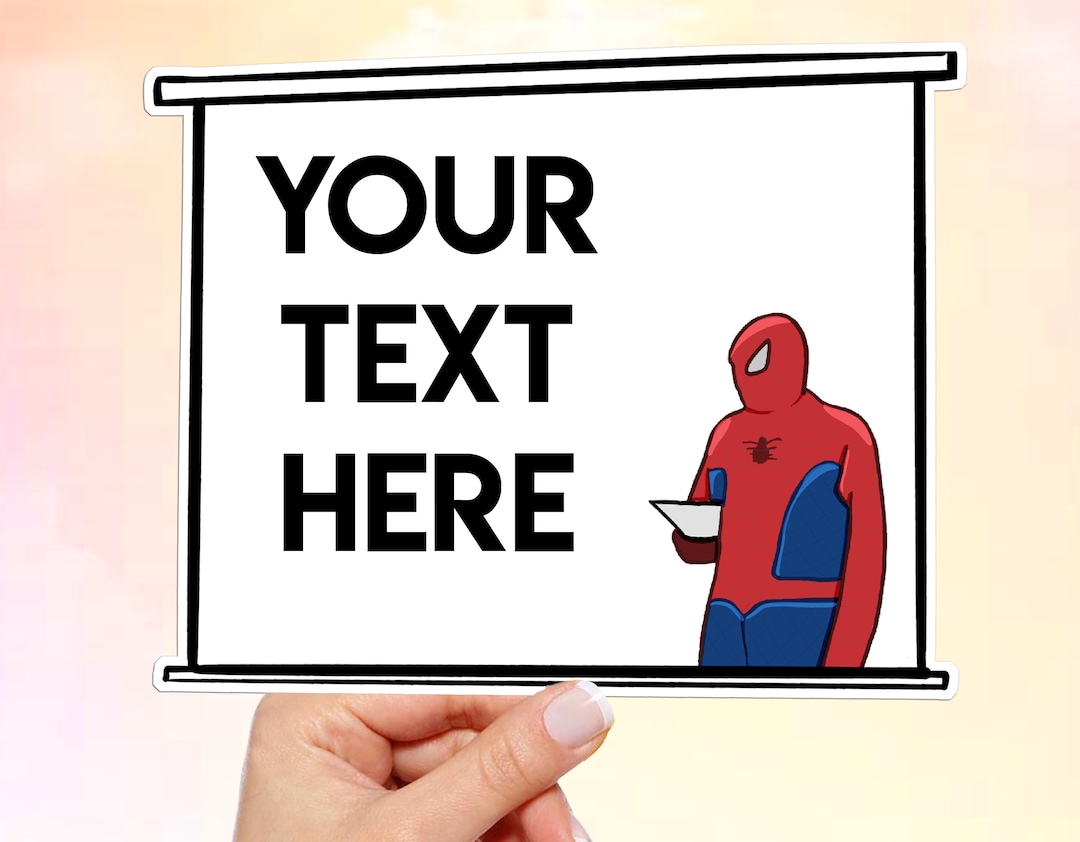 Spider-man Presentation Meme Sticker: Waterproof Vinyl Laptop Decal - Etsy