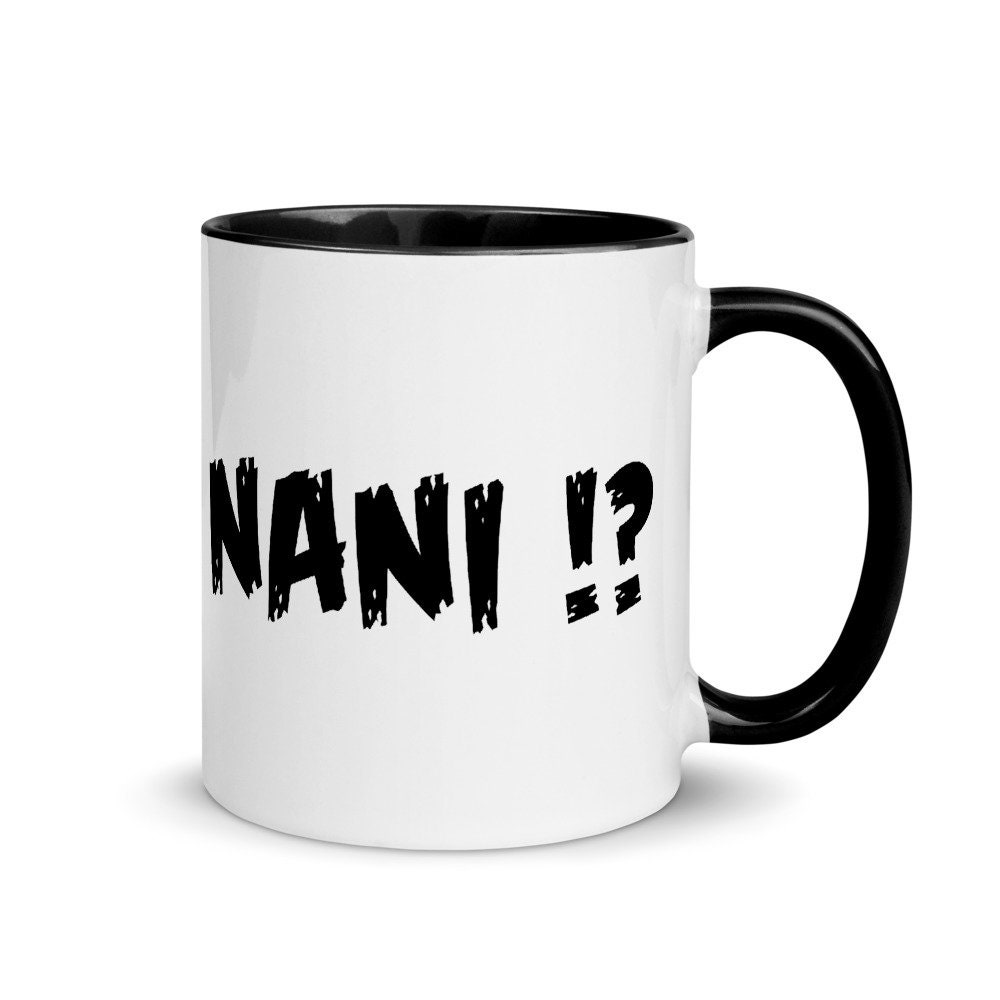 Nani Coffee Cup Nani Coffee Mug Japanese Coffee Mug | Etsy