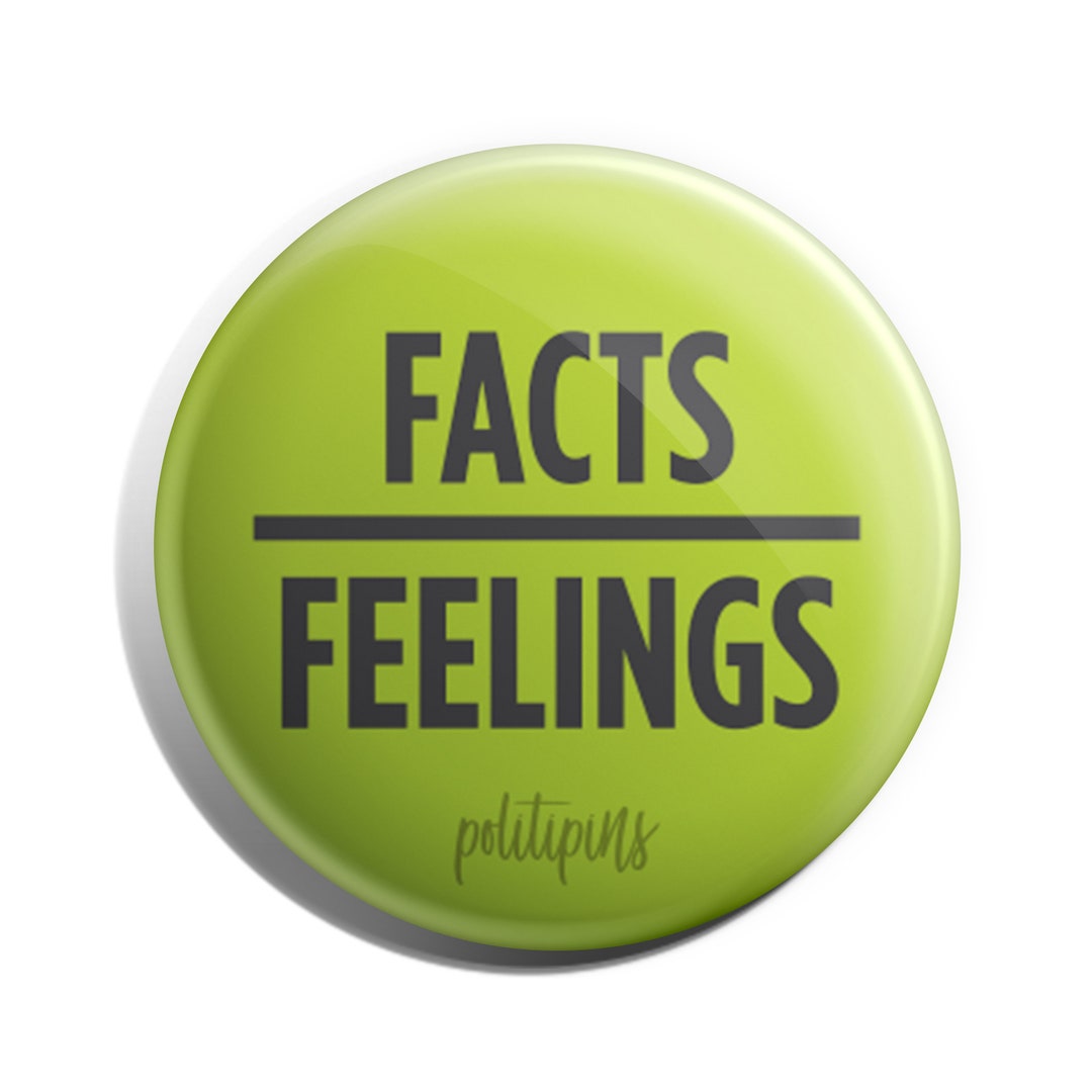 Facts Over Feelings - Etsy