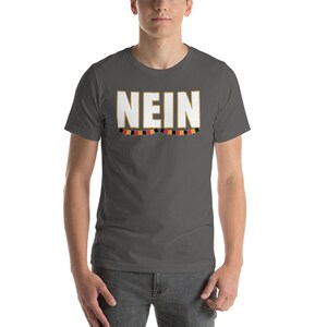 NEIN Unisex T-shirt - German Word for No, German for No, German English ...