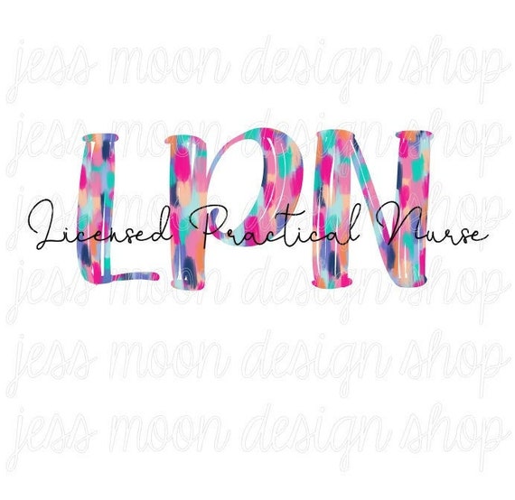 LPN Png Licensed Practical Nurse Sublimation Design DIGITAL - Etsy