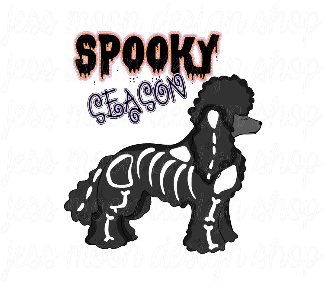 Spooky Season Poodle Skeleton Halloween Png Sublimation Design PNG ...