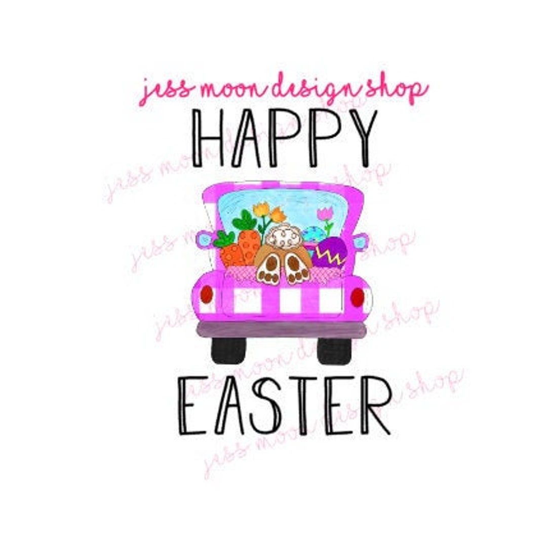 Happy Easter Bunny Truck PNG INSTANT DOWNLOAD Sublimation - Etsy