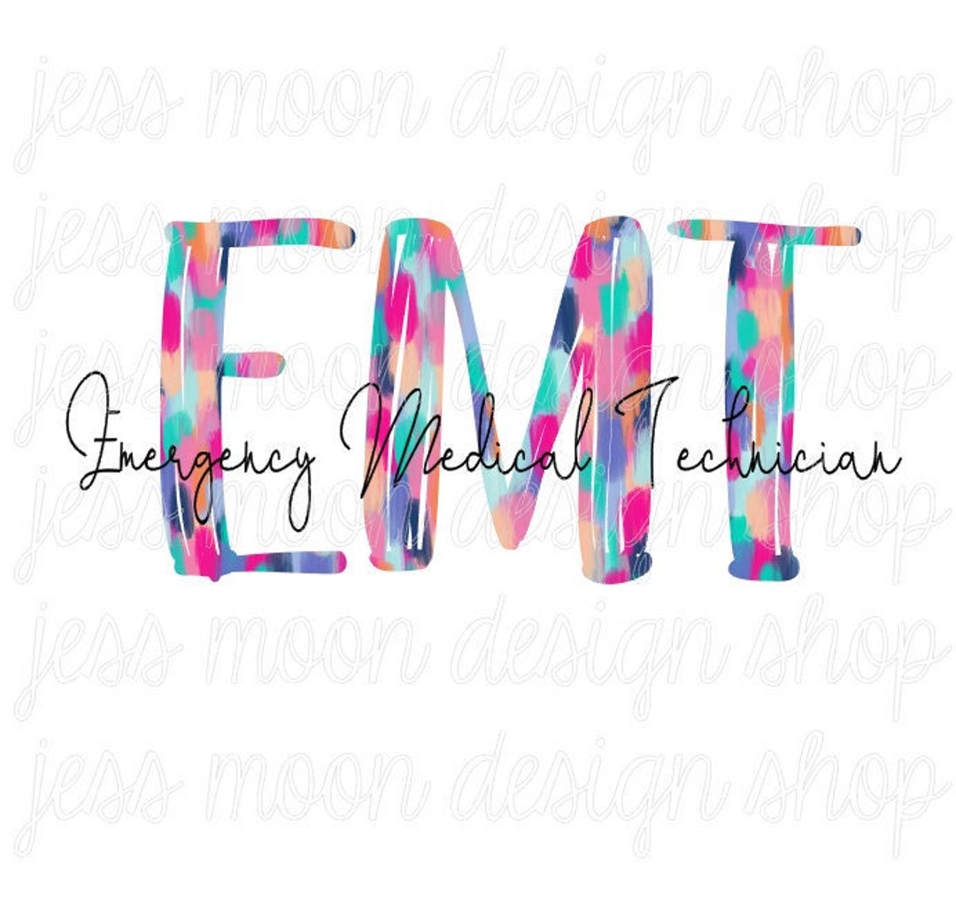 Emergency Medical Technician EMT Png Sublimation Design - DIGITAL ...