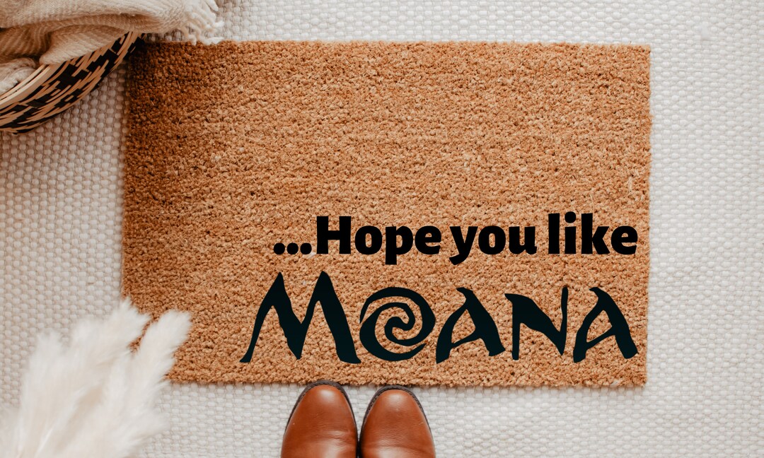 Hope You Like Moana Door Mat, Funny Door Mats, Funny Housewarming Gifts ...