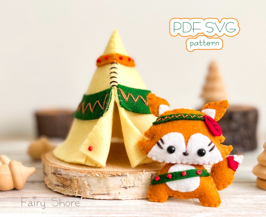 Cozy Felt Teepee and Playful Fox PDF Pattern With SVG Files - Etsy