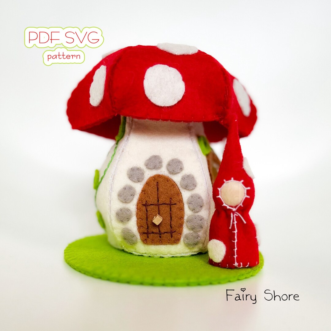 Felt Mushroom House Sewing Pattern: DIY Fairy House With Peg Doll (PDF ...